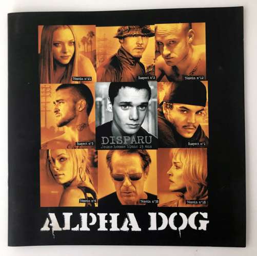 Dossier de presse du film ALPHA DOG (2006)